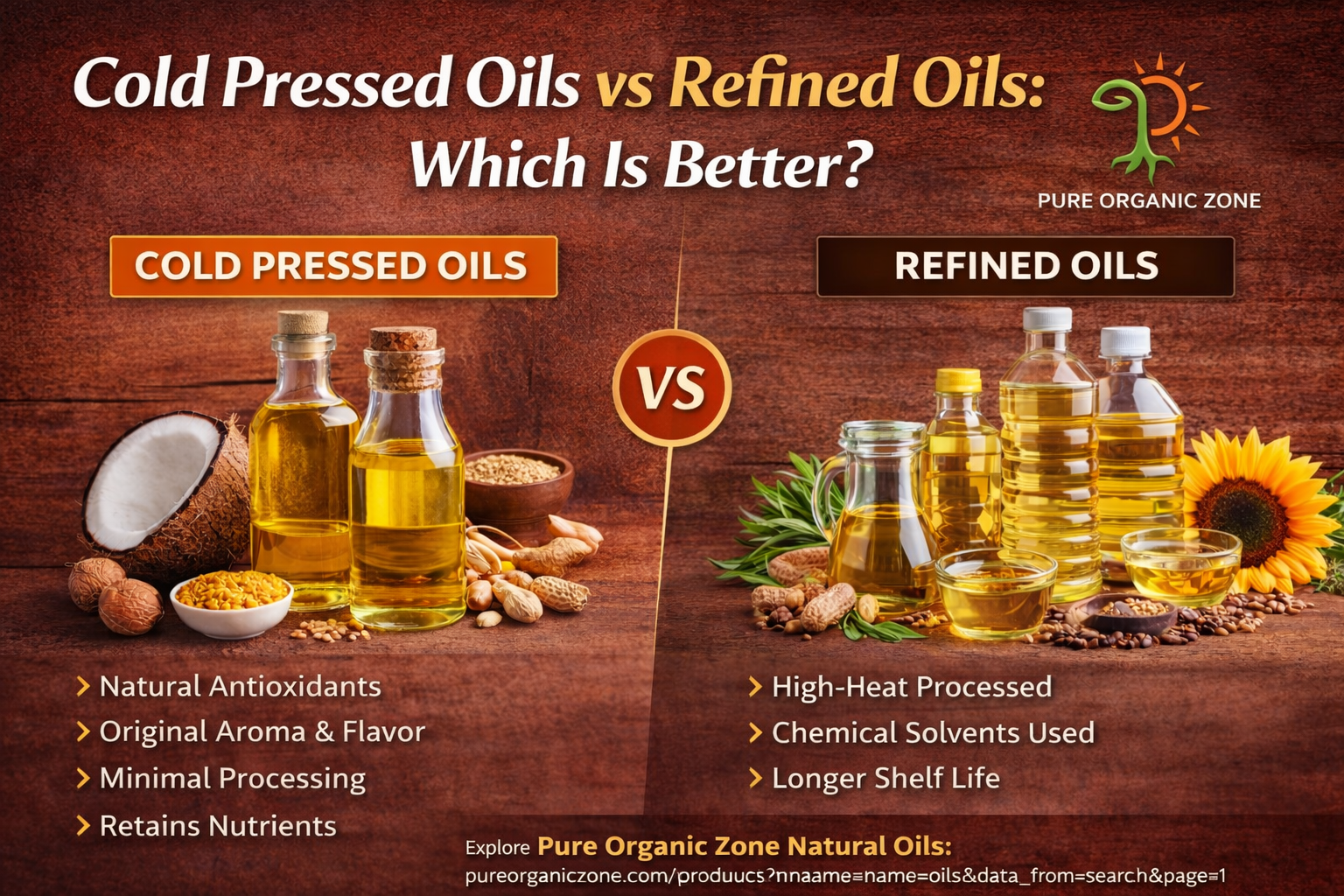 Cold Pressed Oils vs Refined Oils: Which Is Better?